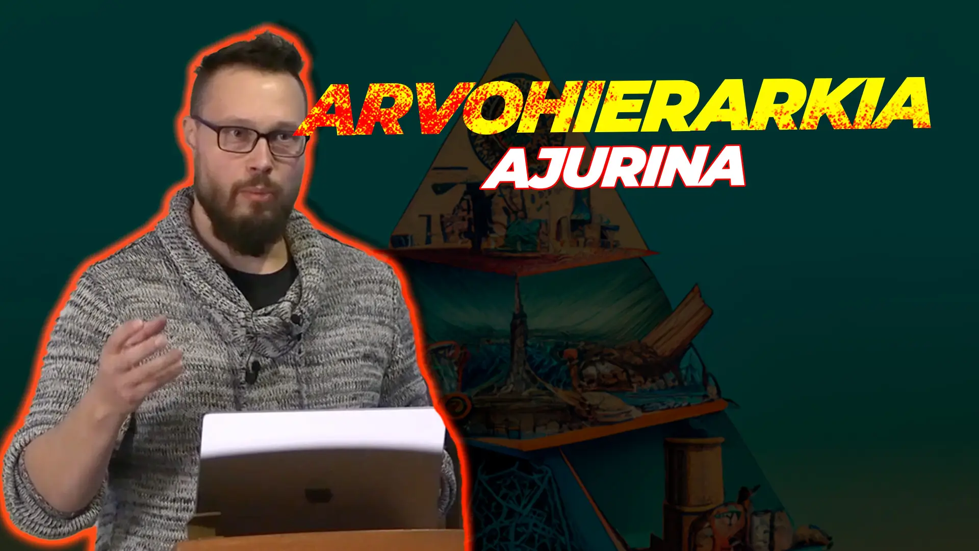 46. Arvohierarkia Ajurina – Thomas Wirén - Dokkarit.fi